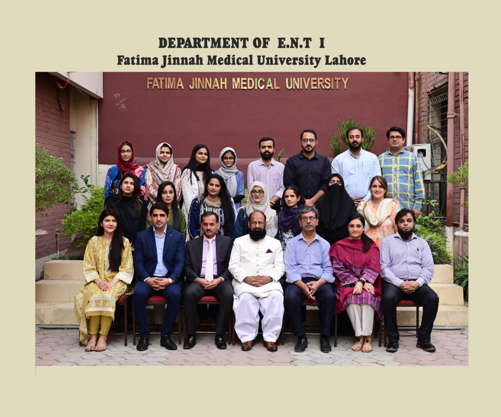 ENT Unit 1 – FATIMA JINNAH MEDICAL UNIVERSITY, LAHORE